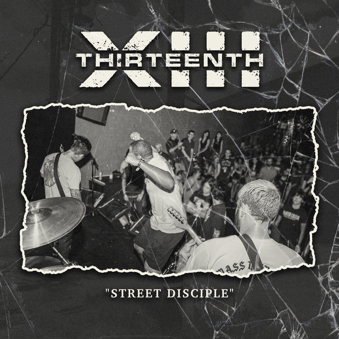 Street Disciple | THIRTEENTH