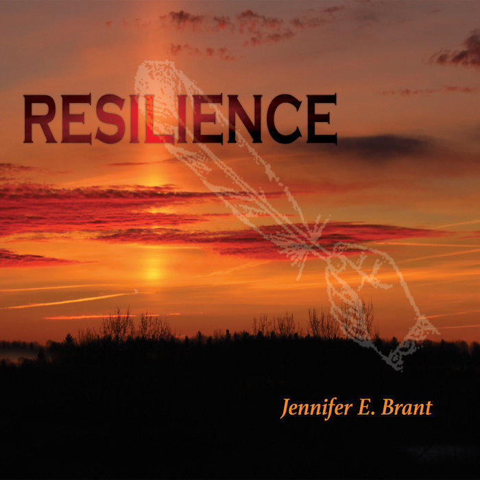 Resilience | Jennifer E. Brant