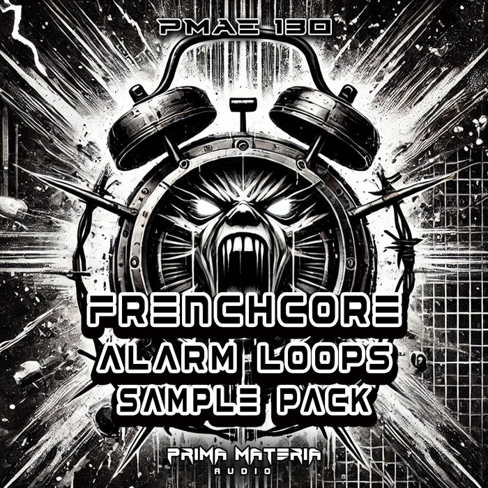 [PMAE130] Frenchcore Noise Alarm Loops (Sample Pack) | Exode 33 | Prima ...