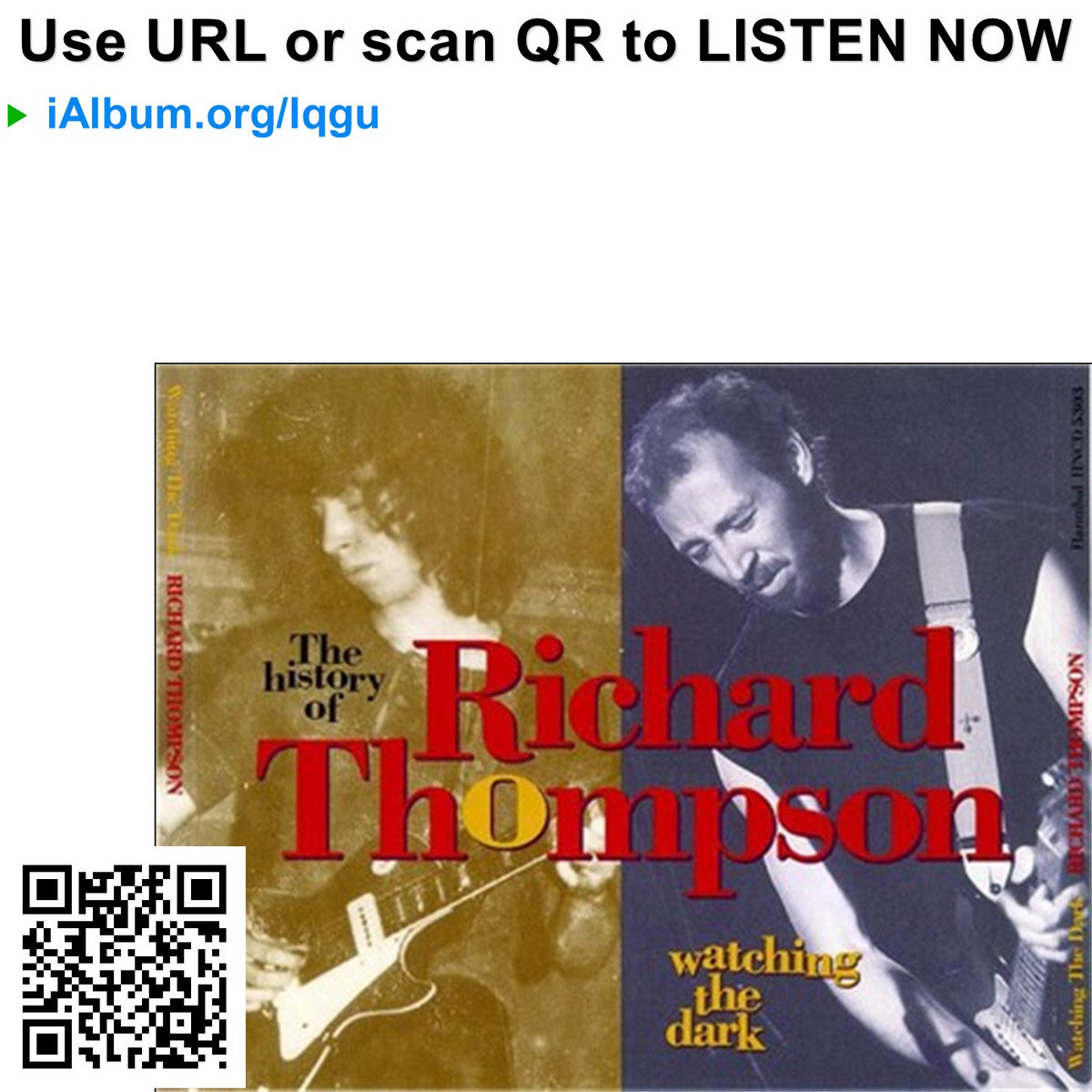 Watching The Dark The History Of Richard Thompson | Richard Thompson