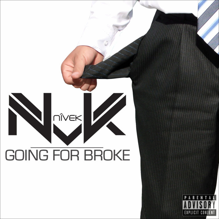 Going For Broke | Nivek