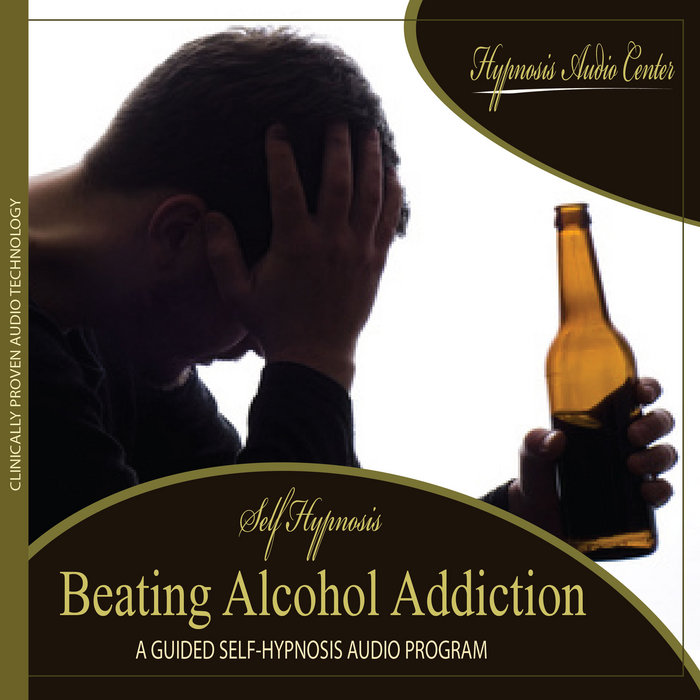 Beating Alcohol Addiction - Guided Self-Hypnosis | Hypnosis Audio ...