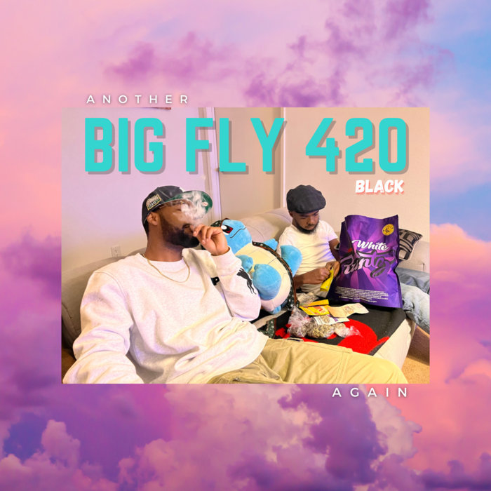 Another Big Fly 420, Again. | Big Fly | Mutant Academy