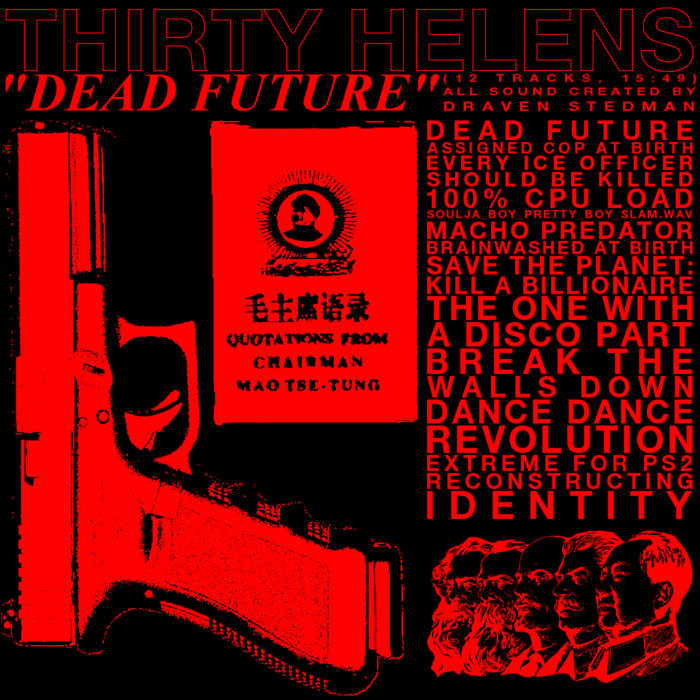 DEAD FUTURE | THIRTY HELENS