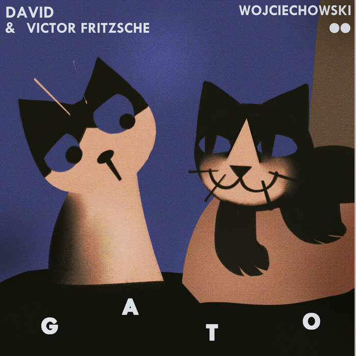 Gato | David Wojciechowski and Victor Fritzsche | nobonoko
