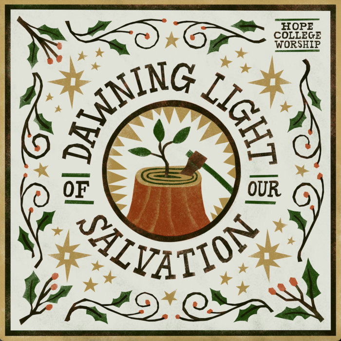 Dawning Light of Our Salvation | Hope College Worship