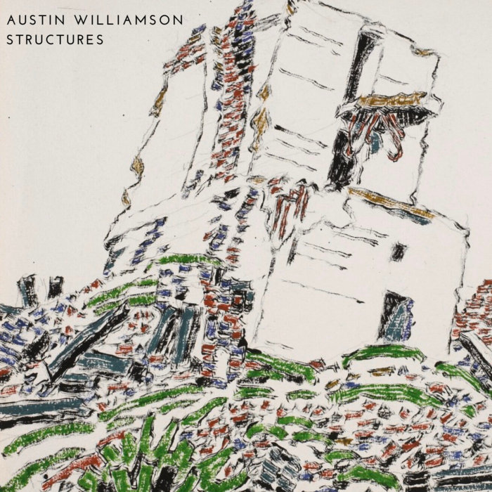 Structures | Austin Williamson
