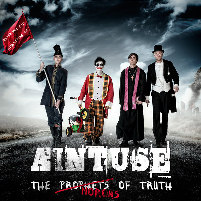 The Prophets Of Truth | Aintuse