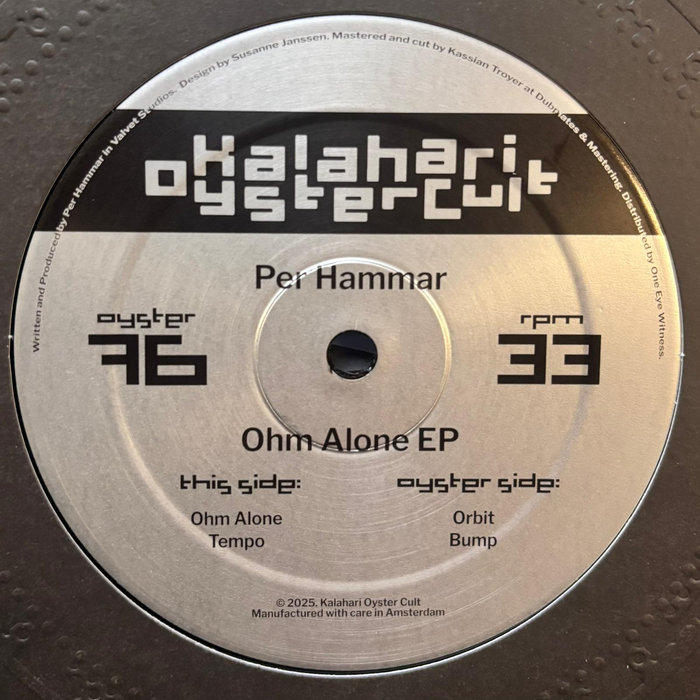 Ohm Alone EP | Per Hammar | Kalahari Oyster Cult
