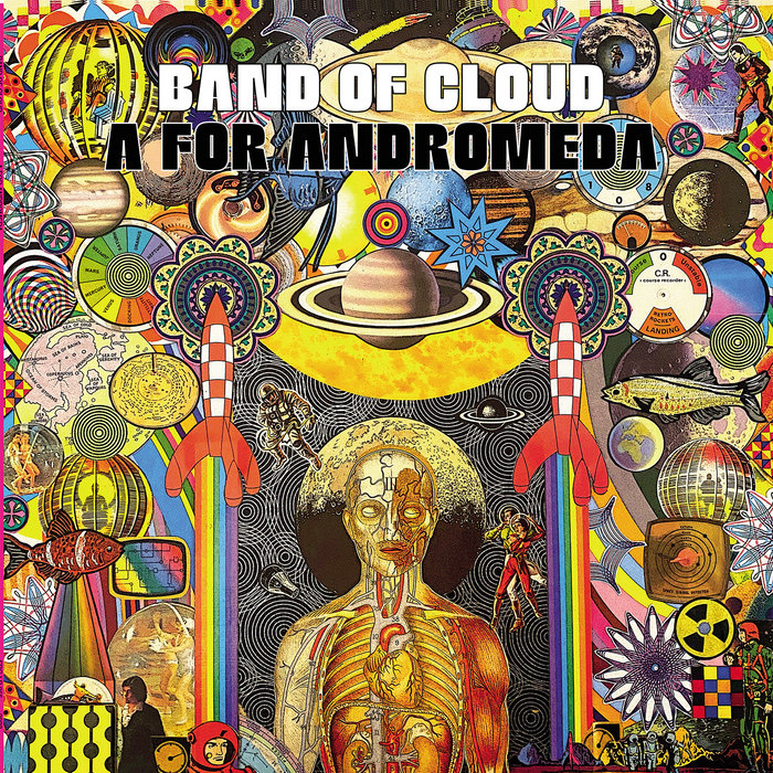 A FOR ANDROMEDA | BAND OF CLOUD | SENDELICA