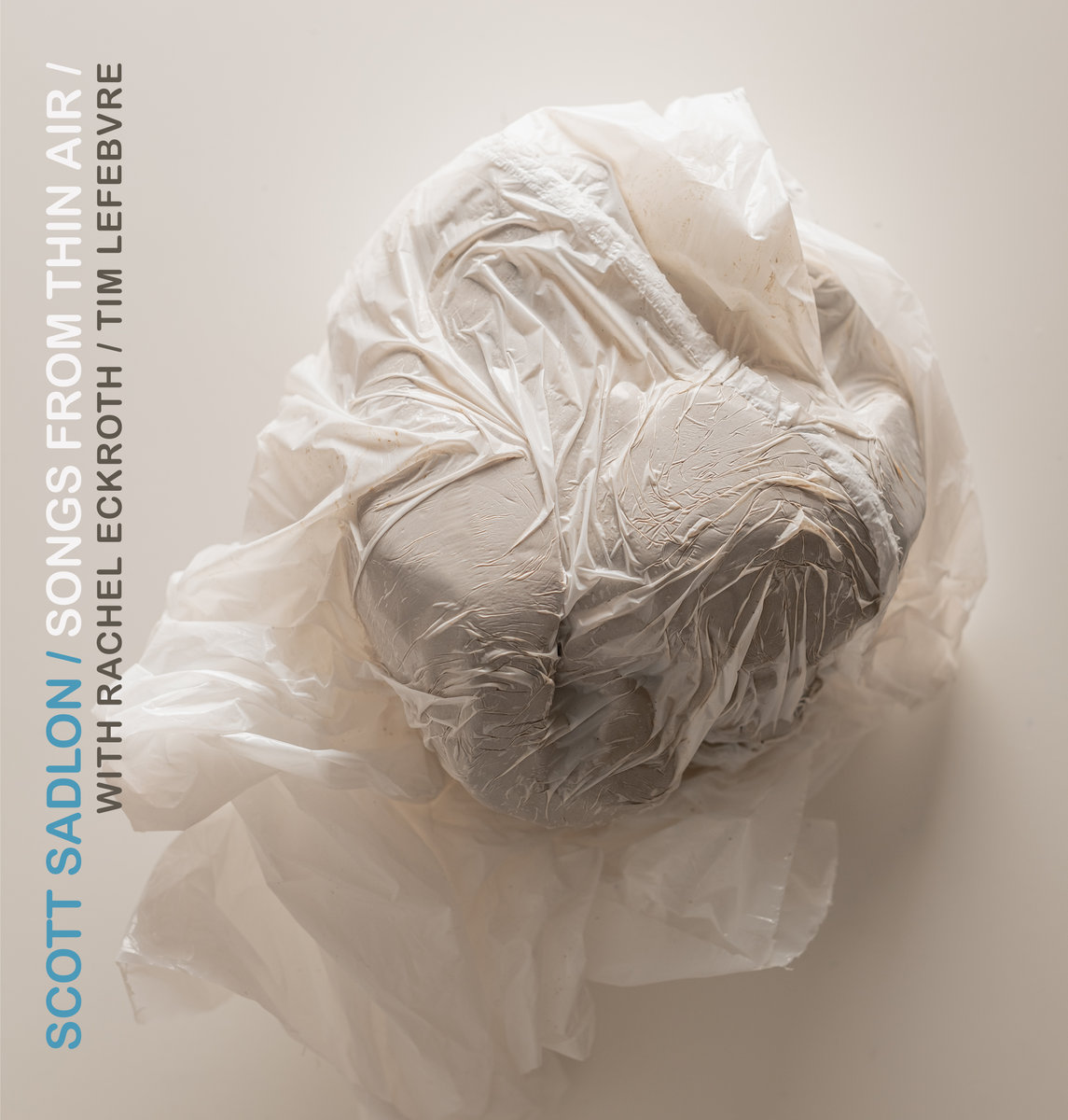 Songs from Thin Air | Scott Sadlon with Rachel Eckroth and Tim Lefebvre ...