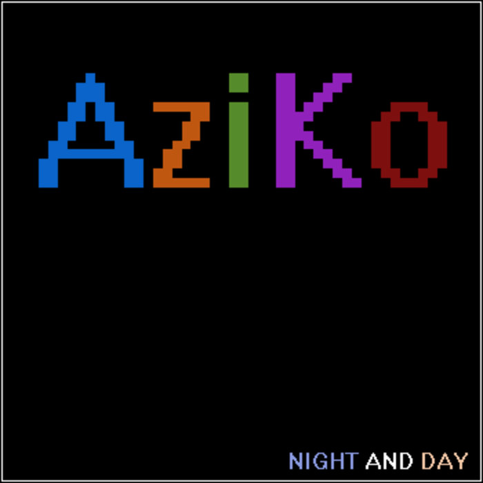 Night & Day [EP] | AziKo