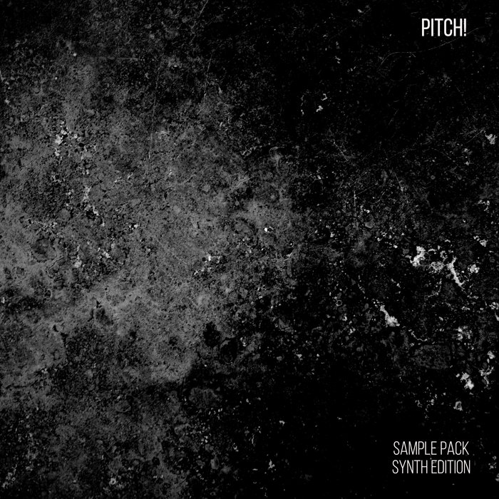 Pitch! SAMPLE PACK - Synth Edition | Pitch!