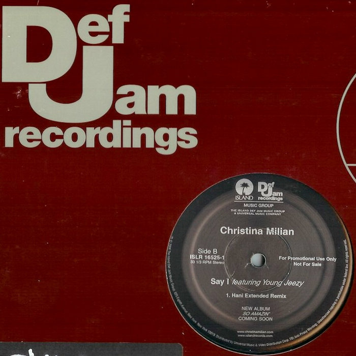 Christina Milian - Say I (HaNi Say I Remix) ReMaster | Hani