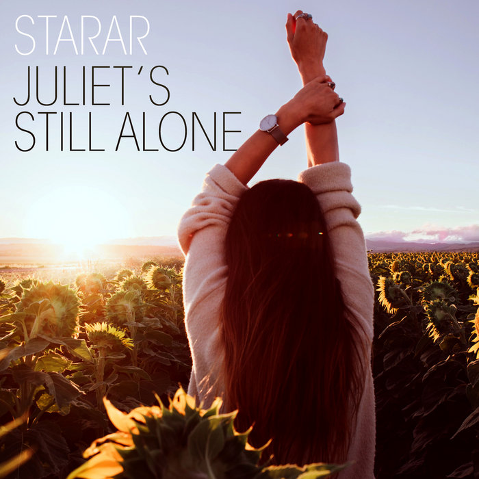 Juliet's Still Alone EP | Starar