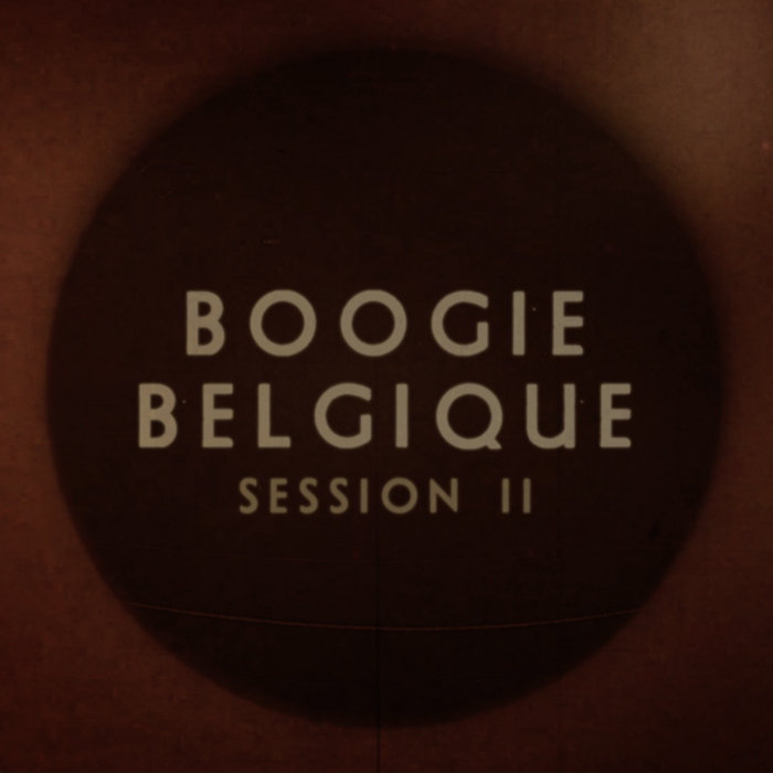 Session II | Boogie Belgique