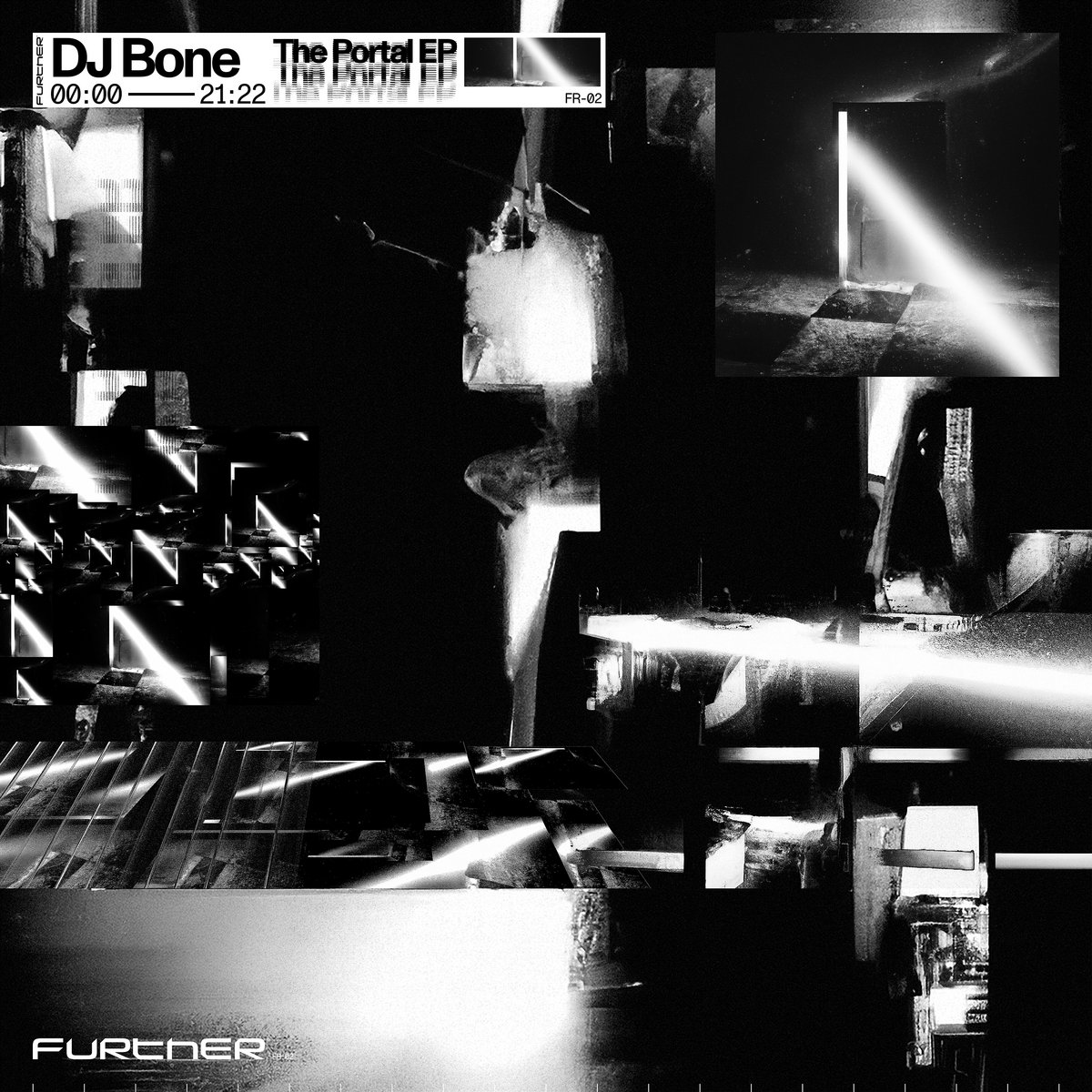 DJ Bone - The Portal EP | FURTHER | DJ Bone