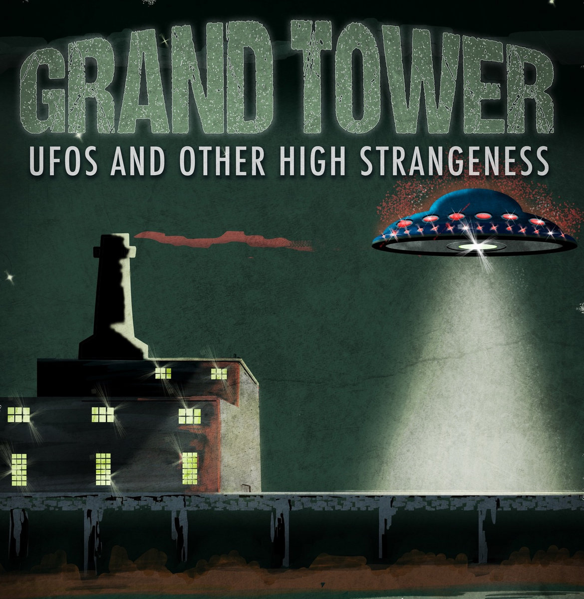 Grand Tower UFOs and Other High Strangeness Soundtrack | Joel Hinkle