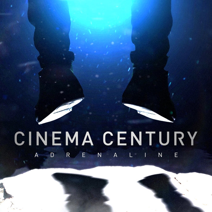 Adrenaline | Cinema Century