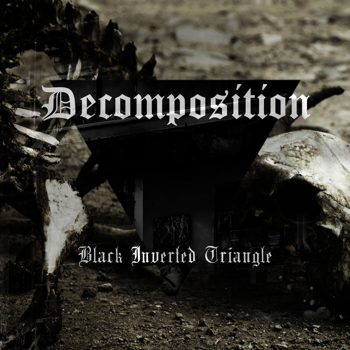 Black Inverted Triangle | Decomposition | Blvsphemy Records