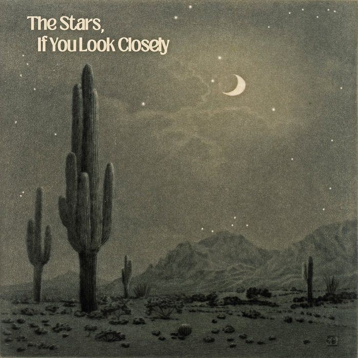 The Stars, If You Look Closely | The Stetson Family