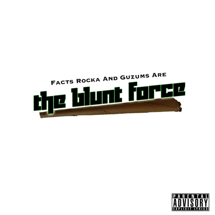 Blunt Force | Blunt Force