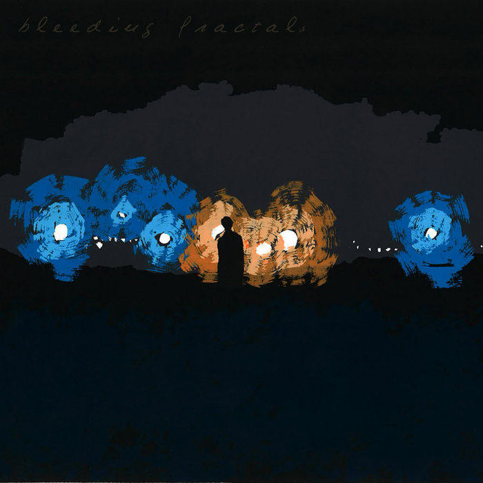 The Dim Orange Lights | Bleeding Fractals