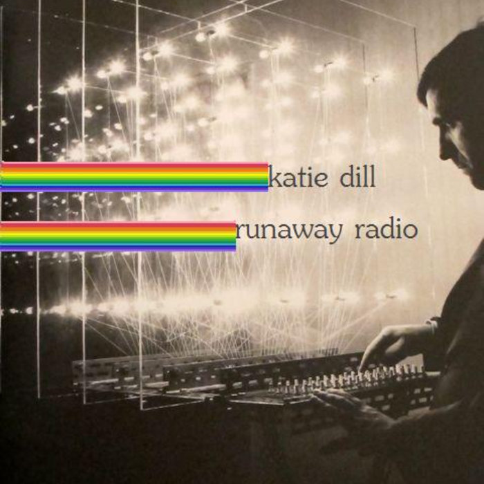 Runaway Radio | Katie Dill