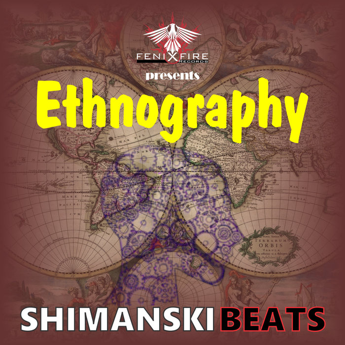 Etnography | Shimanski Beats | FenixFire Records
