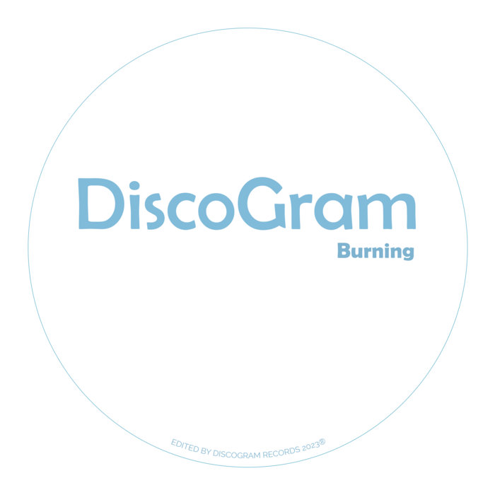 Burning | DiscoGram