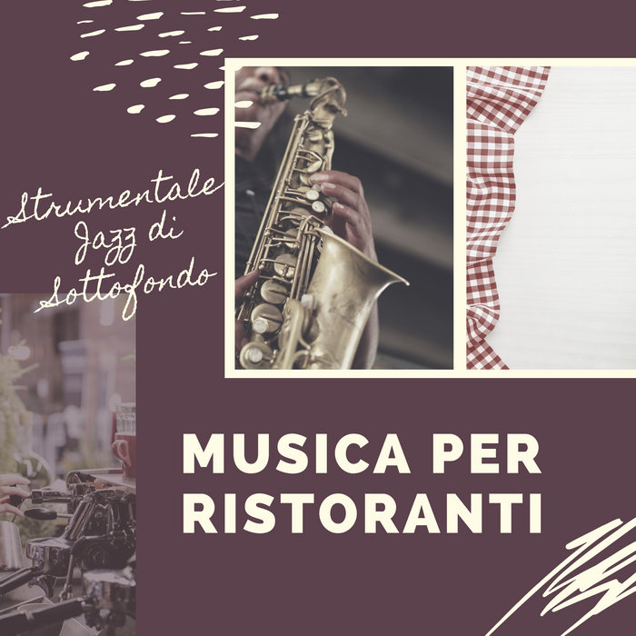 Strumentale jazz di sottofondo | Musica per Ristoranti
