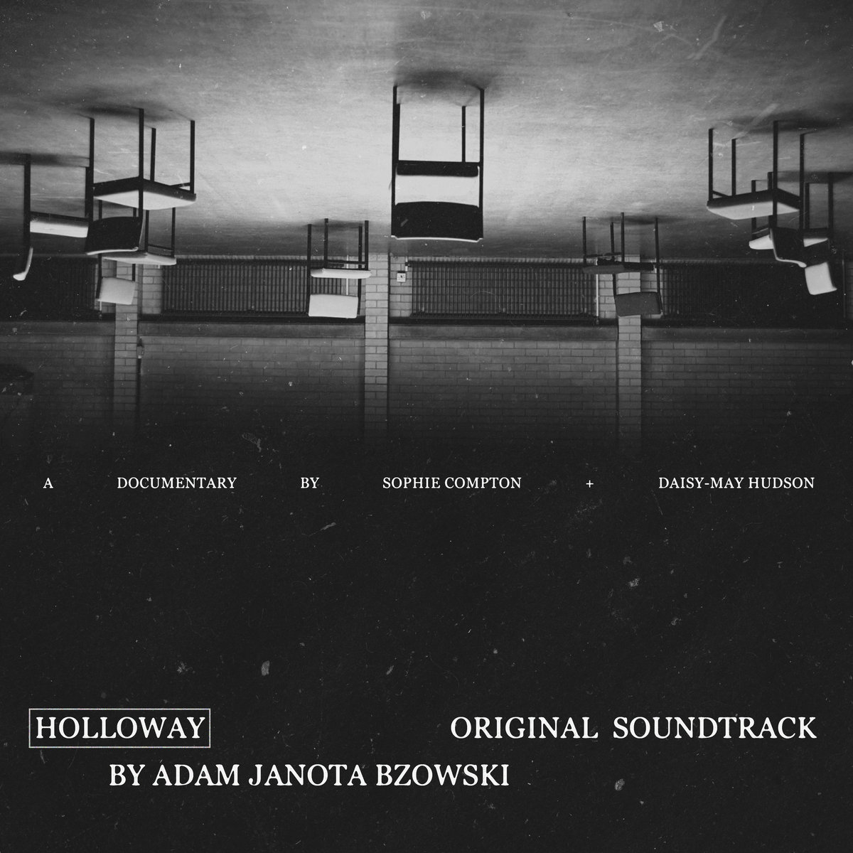 Holloway (Original Soundtrack) | Adam Janota Bzowski