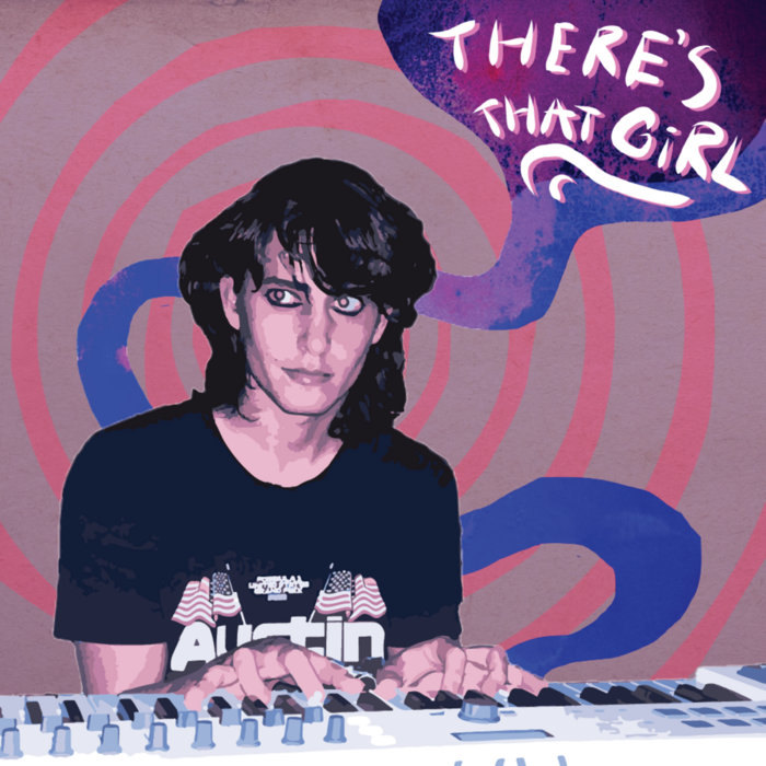 Theres That Girl | ROBBEE