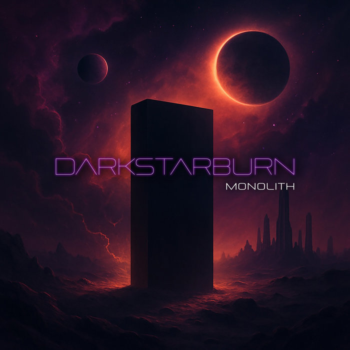 MONOLITH | DarkStarBurn