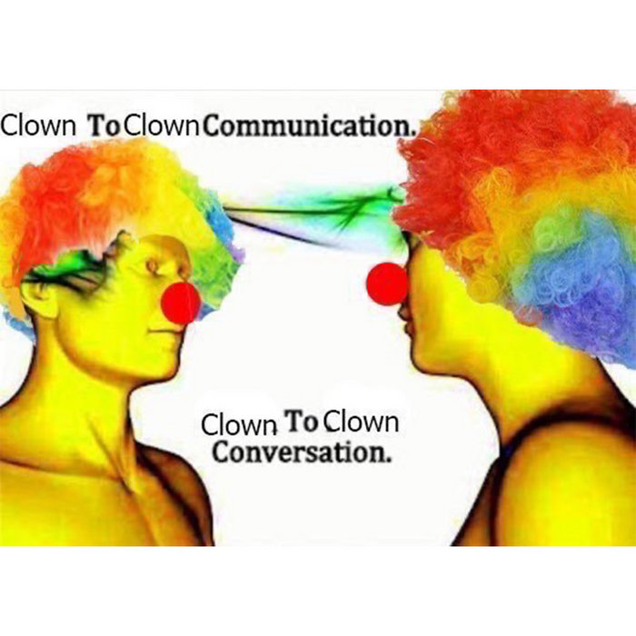 clown town | Liliana Jeanine