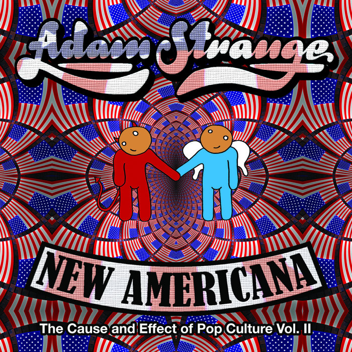 New Americana (Pop Culture Vol. 2) | Adam Strange