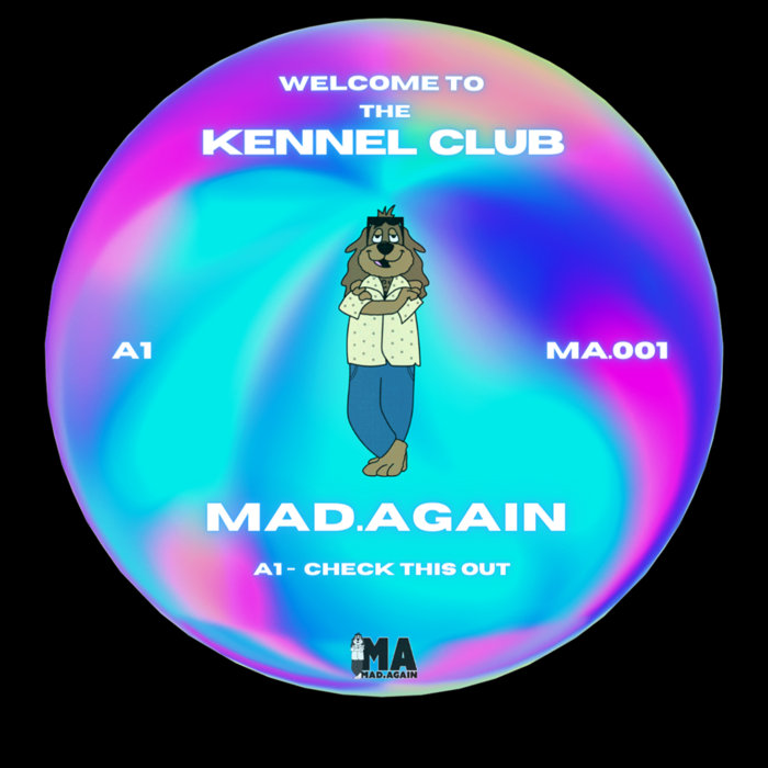 Mad.Again - Check this out' | Mad.Again