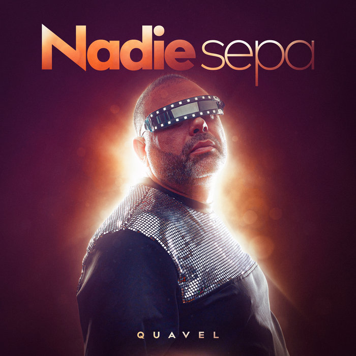 Nadie sepa | Quavel