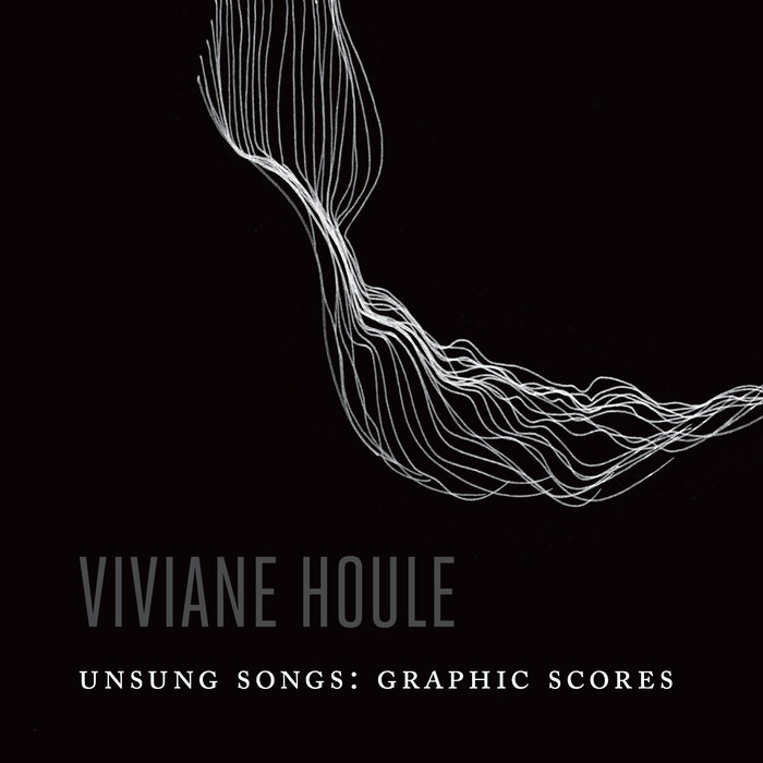 Unsung Songs: Graphic Scores | Viviane Houle
