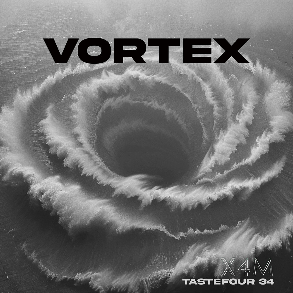 Vortex | x4m | 电音厨房 | TASTE FOUR