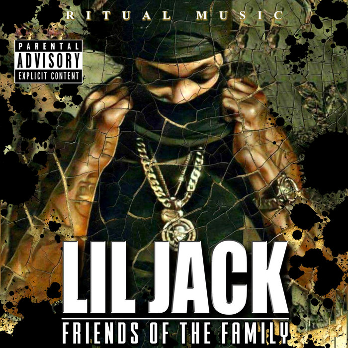 Friends Of The Family | Lil Jack | Sun City Publishing, LLC