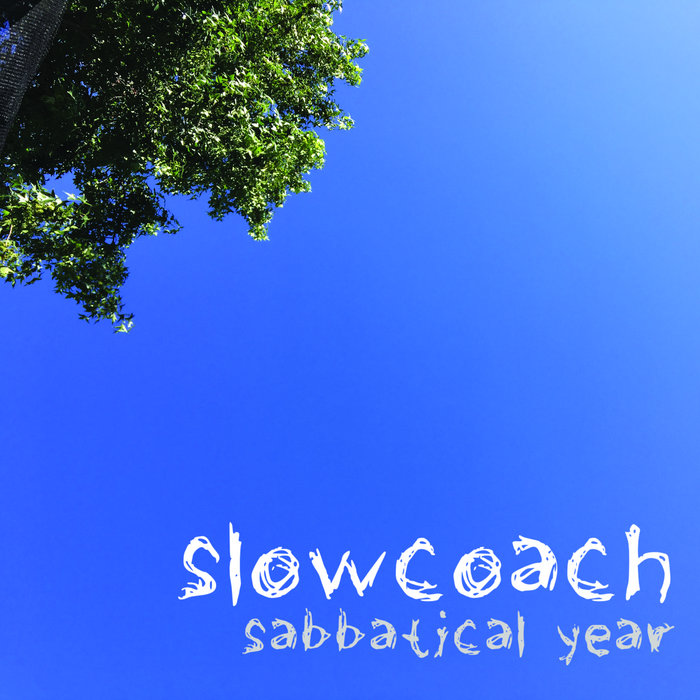 Sabbatical Year | slowcoach