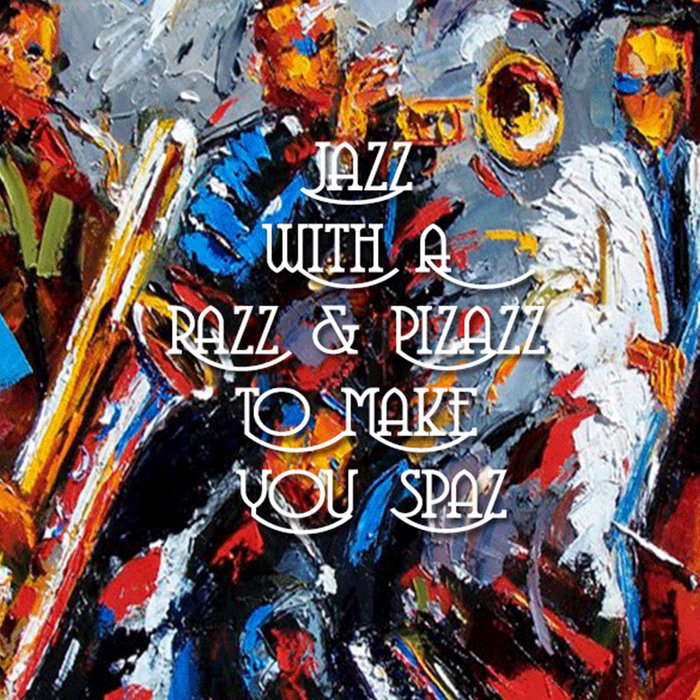 Jazz With A Razz & Pizazz To Make You Spaz | BNE THE EMPIRE | BNETHEEMPIRE