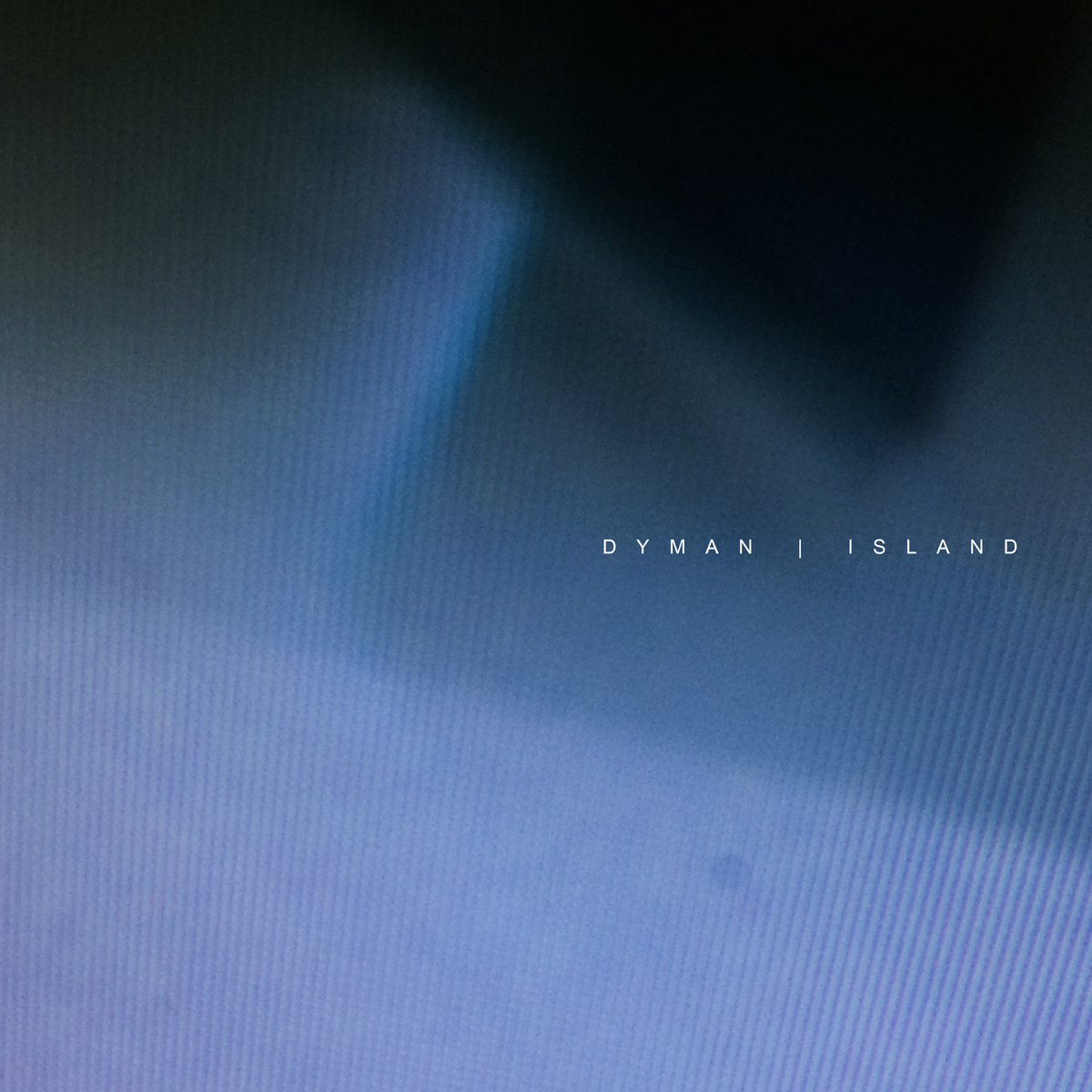 ISLAND | DYMAN