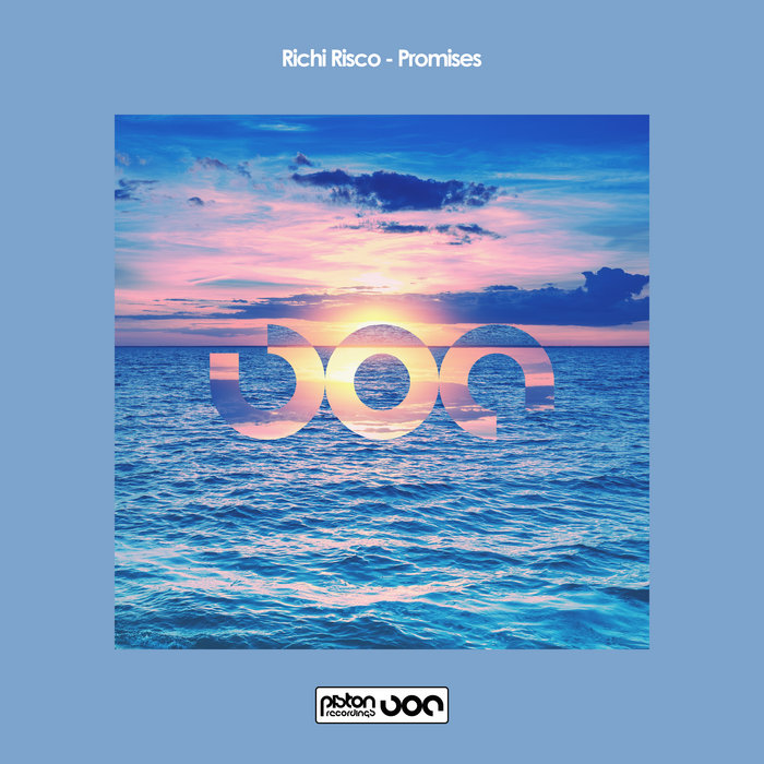 Promises | Richi Risco | Piston Recordings