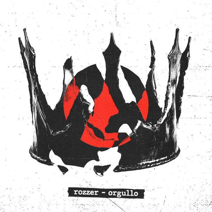 Orgullo | Rozzer | Armory