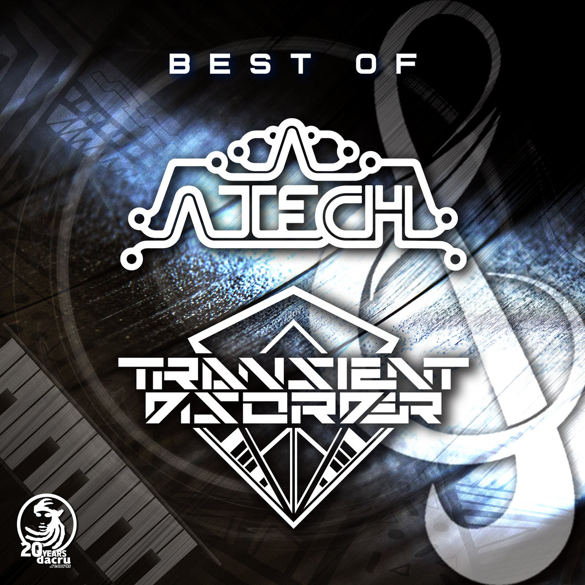 Best Of A-Tech & Transient Disorder | V/A (Dacru Records) | Dacru Records