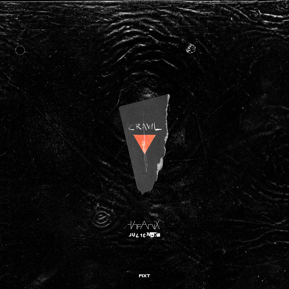CRAWL (feat. Julien-K) [Single] | The Anix