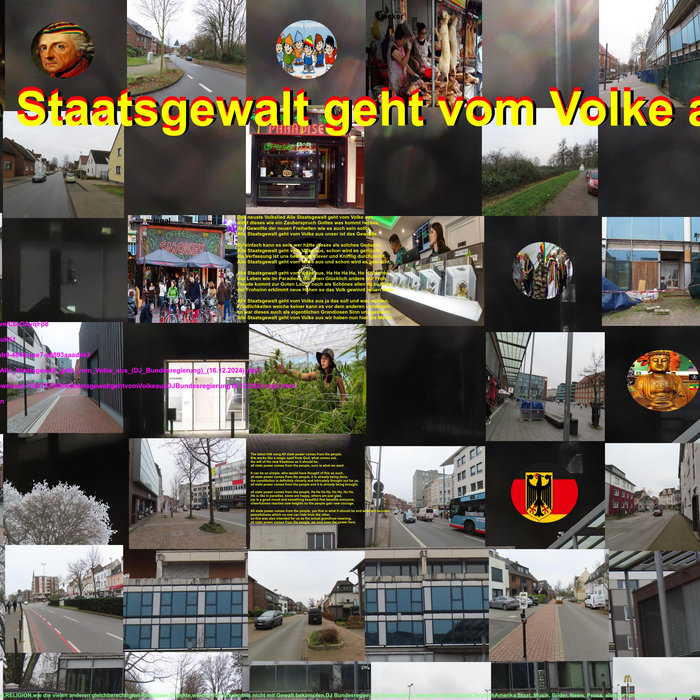 Alle Staatsgewalt geht vom Volke aus | DJ Bundesregierung Legalisierung ...