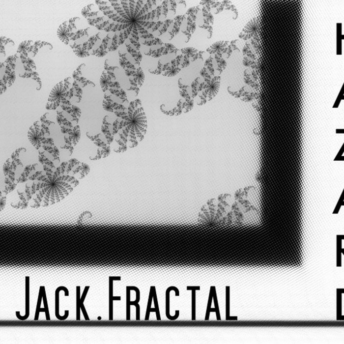 Hazard | Jack Fractal